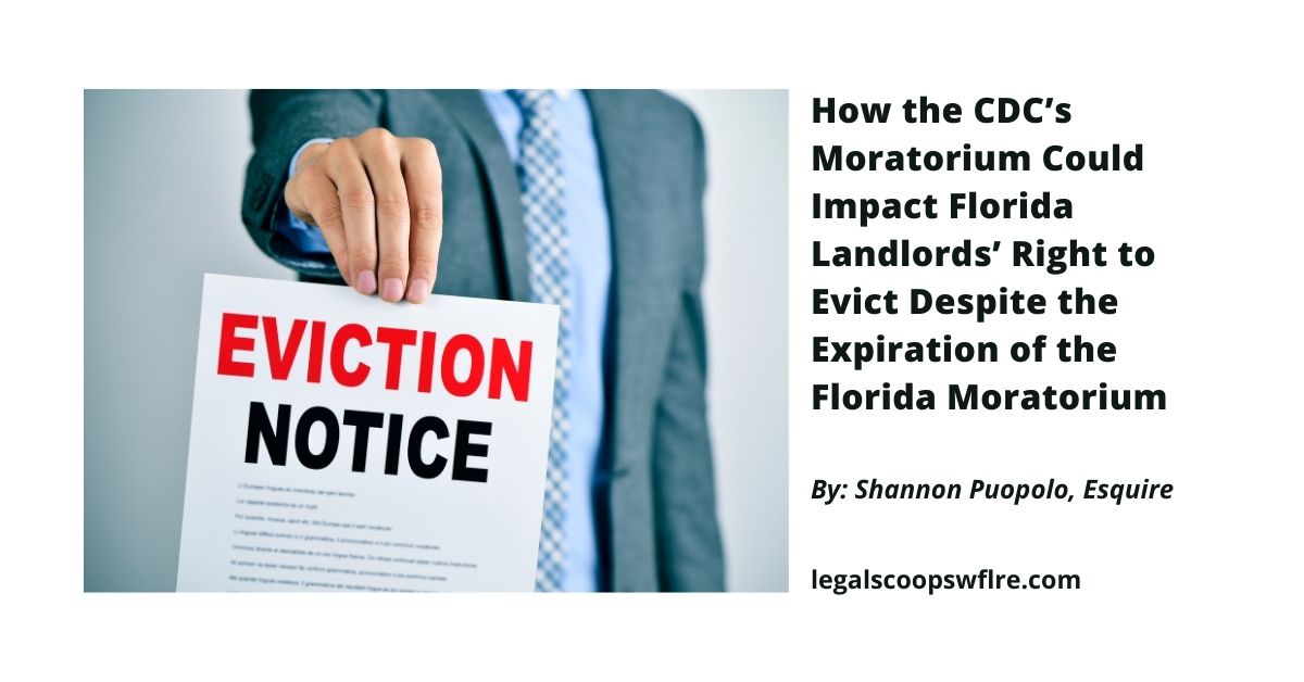 How the CDC’s Moratorium Could Impact Florida Landlords’ Right to Evict ...